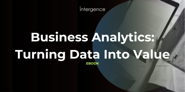 Business Analytics Turning Data Into Value Ebook Intergence